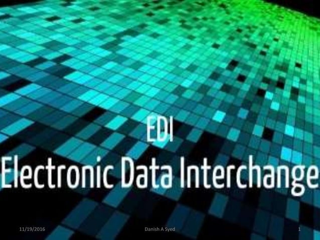 Electronic Data Interchange | PPTX | Internet | Computing