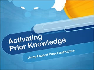EDI-Activating Prior Knowledge | PPTX