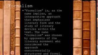 Formalism-New-Criticism-Approach.pptx