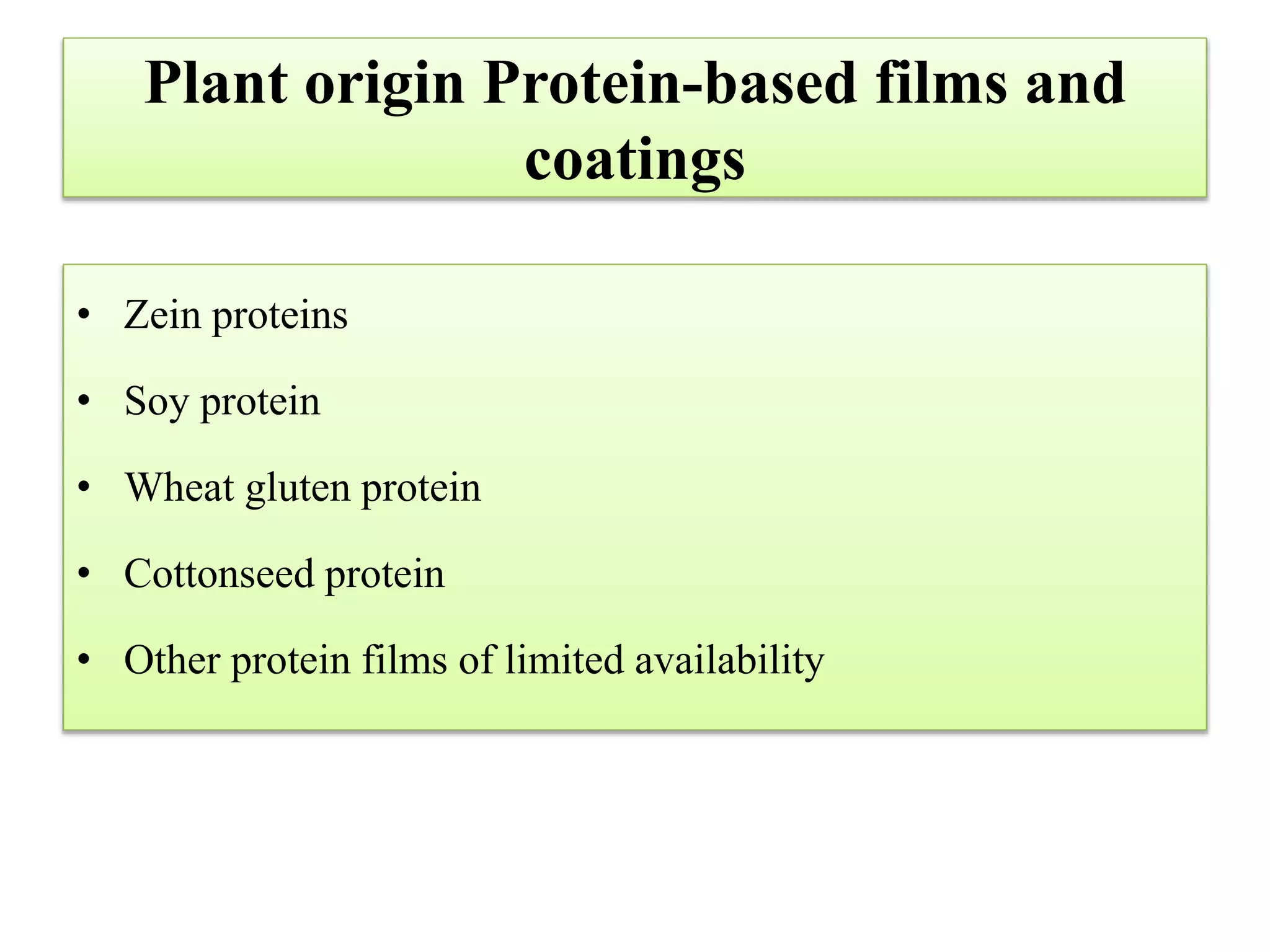 Edible film and coating from plant origin protein | PPTX