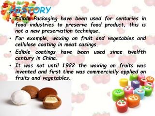 Edible films and coatings | PPTX