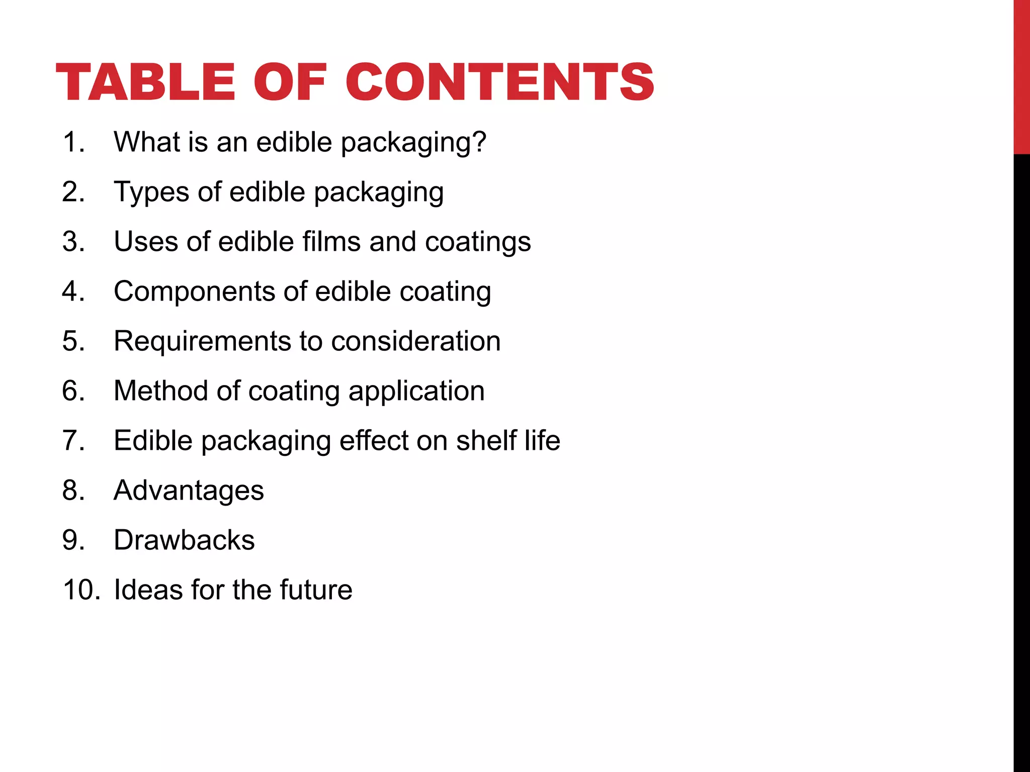 Edible films and coatings in food packaging by smridhi | PPTX