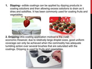 Edible films and coatings in food packaging by smridhi | PPTX