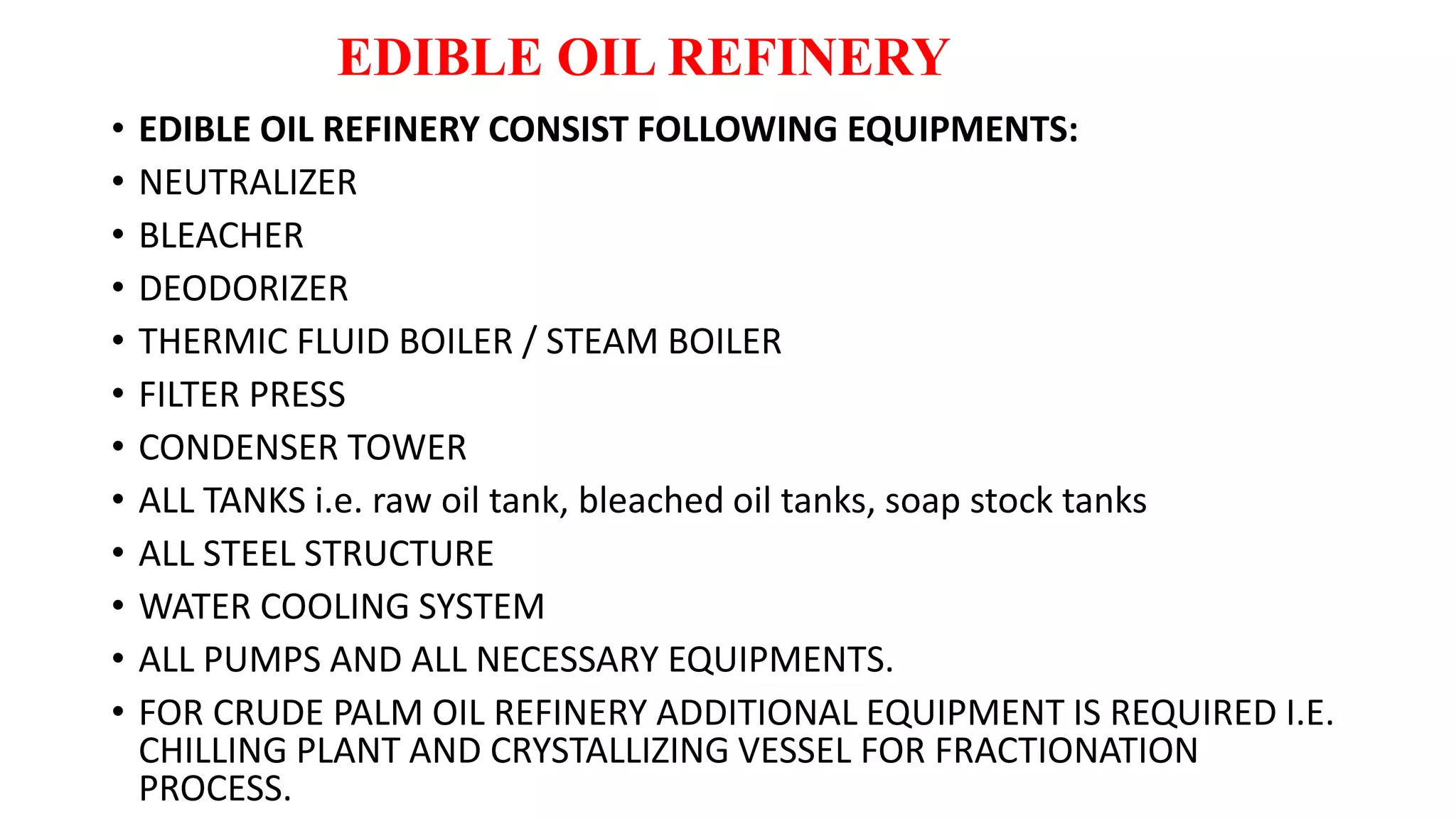 Edible oil processing | PPTX