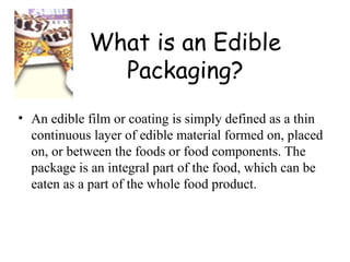 Ediblepackaging | PPT