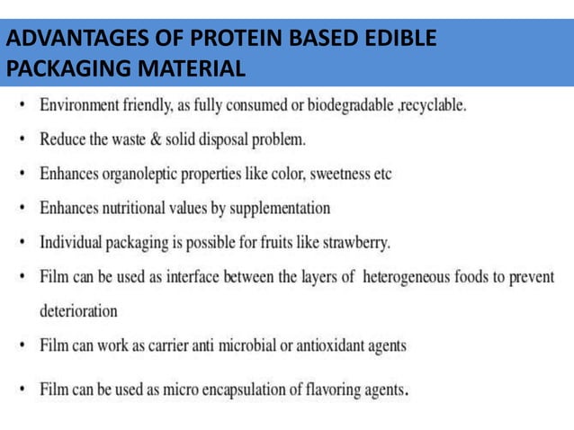 Edible protein based packaging | PPTX