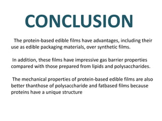Edible protein based packaging | PPTX