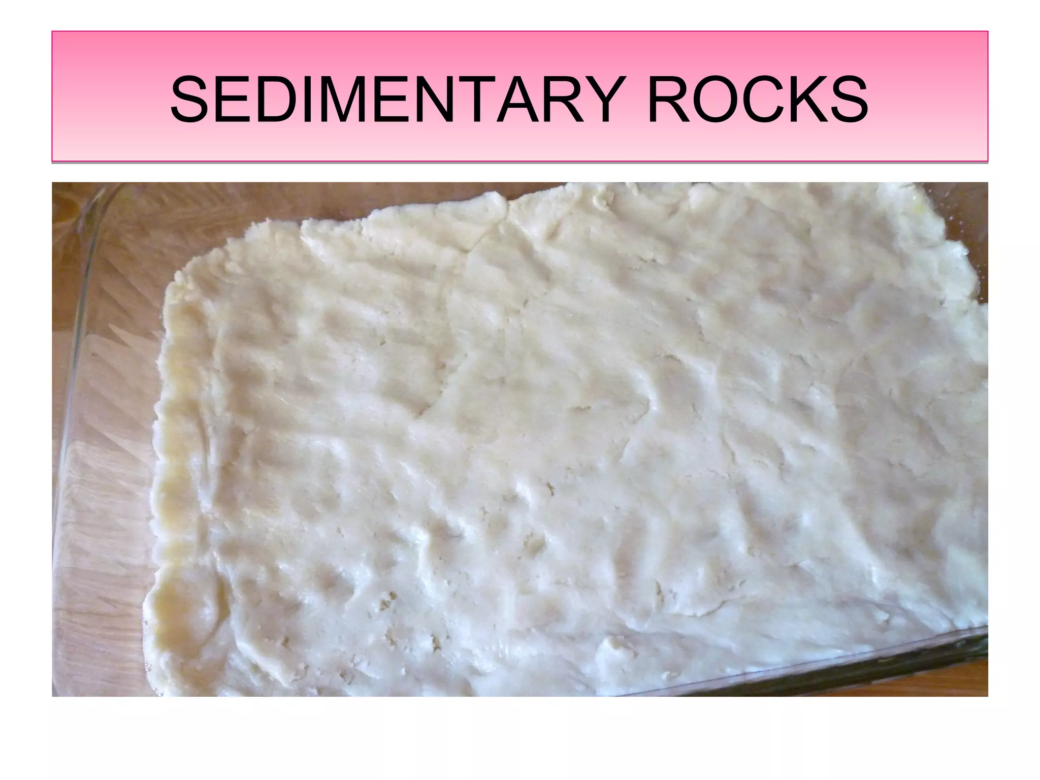 Edible rock cycle | PPT