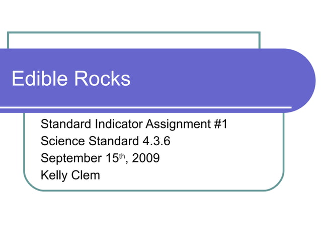 Edible Rocks | PPT