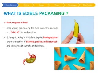Edible Food Packaging | PPTX | Gardening | Home & Garden