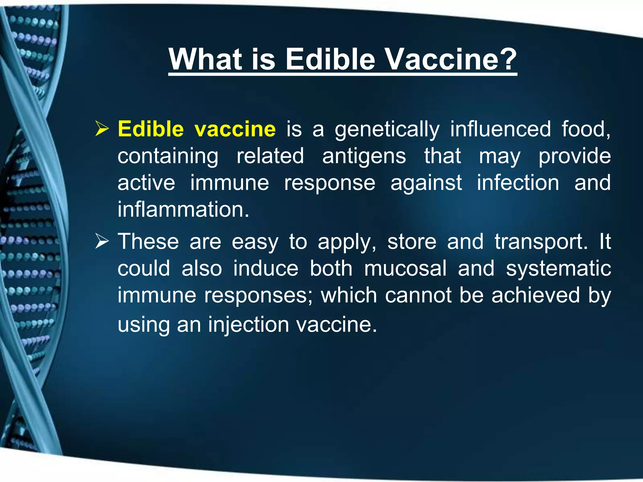 Edible vaccine | PPTX