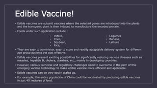 Edible vaccine production through genetic engineering.pptx