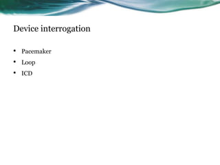 Emergency Department ICD and pacemaker issues | PPTX