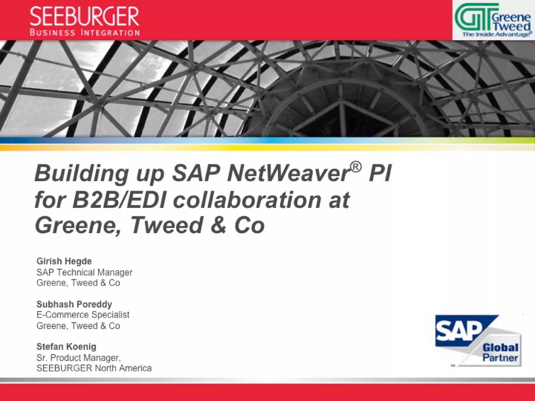 Building up SAP NetWeaver PI for B2B/EDI Collaboration at Greene, Tweed & Co. | PDF