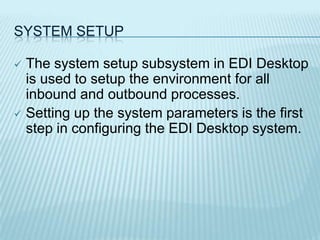 EDI Desktop - ASNs made Easy | PPSX