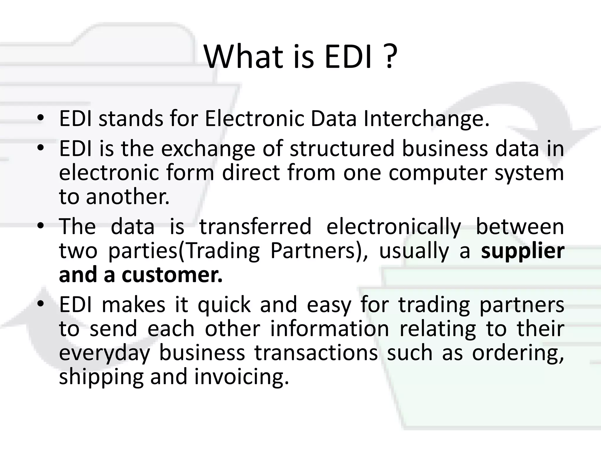 EDI (electronic data interchange) | PPTX