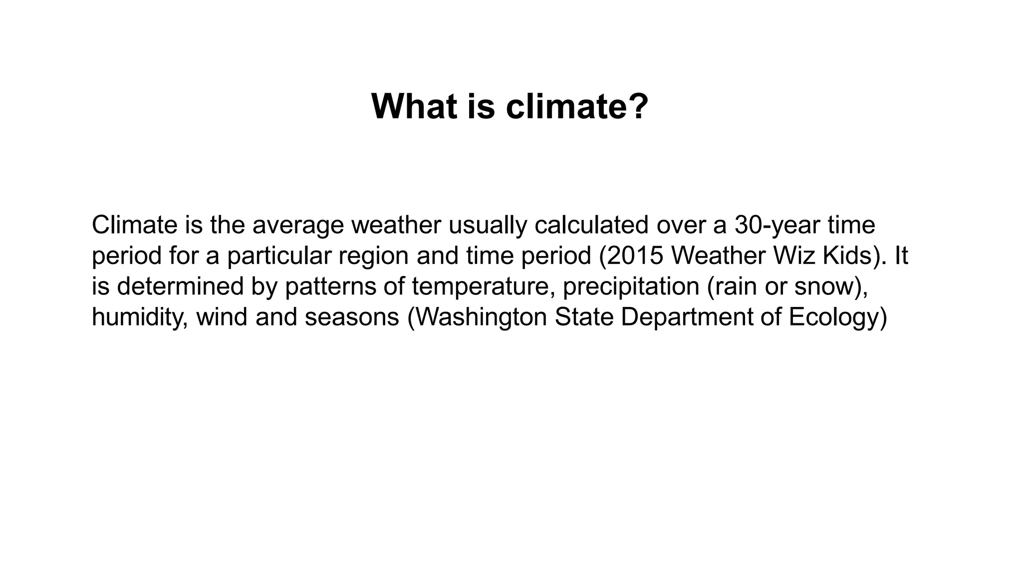 The Köppen climate classification is one of the most widely used ...