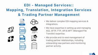 EDI Managed Services Presentation | PPTX | Information Services ...