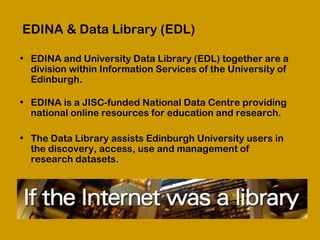 EDINA / Data Library Overview | PPT