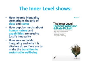 Kate Pickett and Richard Wilkinson Edinburgh Presentation | PPTX