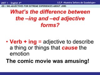 Ed ing adjectives about jobs 4 | PPTX