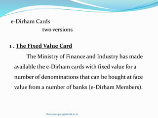 e Dirham | PPTX | Credit Cards | Personal Debt