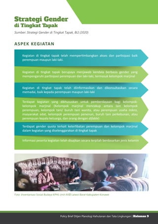 Manifestasi Pengarusutamaan Gender dalam Tata Kelola dan Tata Guna Sumber Daya Hutan | PDF