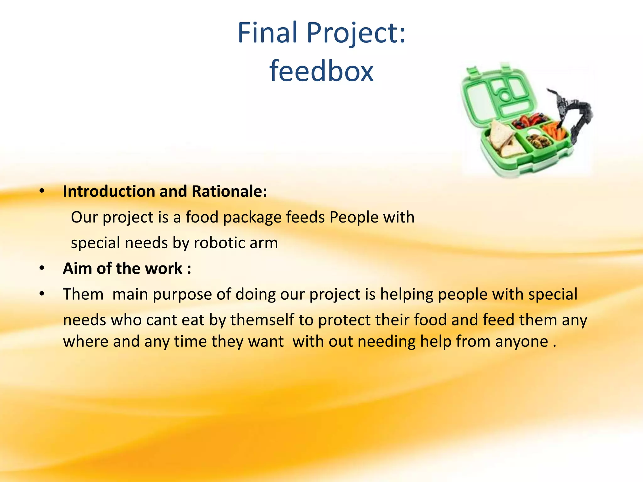 Food Packaging , Feedbox , IDM10 | PPTX