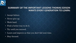 Edison's work habits and thinking about failure.pptx