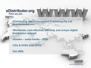 Digital Distribution With eDistributor | PPTX | Tablets and E-readers ...