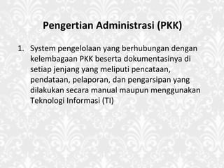 Hasil Rakonda PKK Bidang Administrasi | PPT