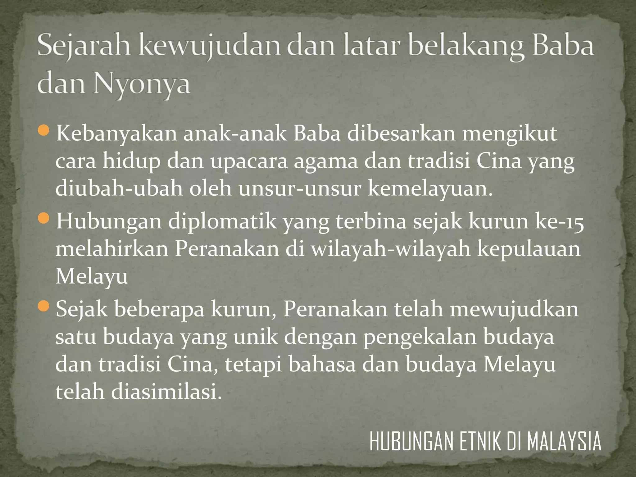 Hubungan Etnik - Baba dan Nyonya | PPT