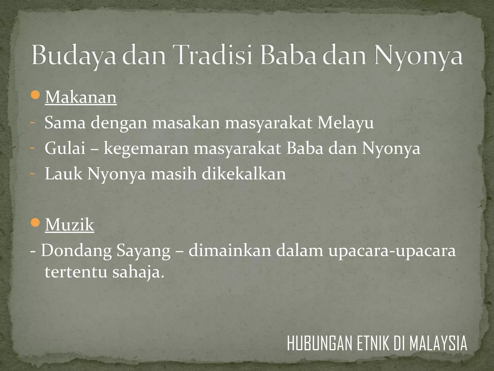 Hubungan Etnik - Baba dan Nyonya | PPT