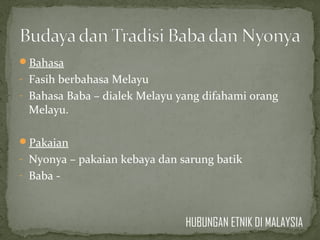 Hubungan Etnik - Baba dan Nyonya | PPT