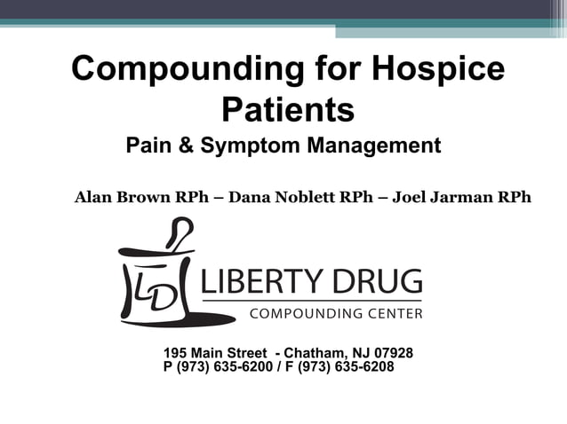 Compounding for Hospice Patients | PPT