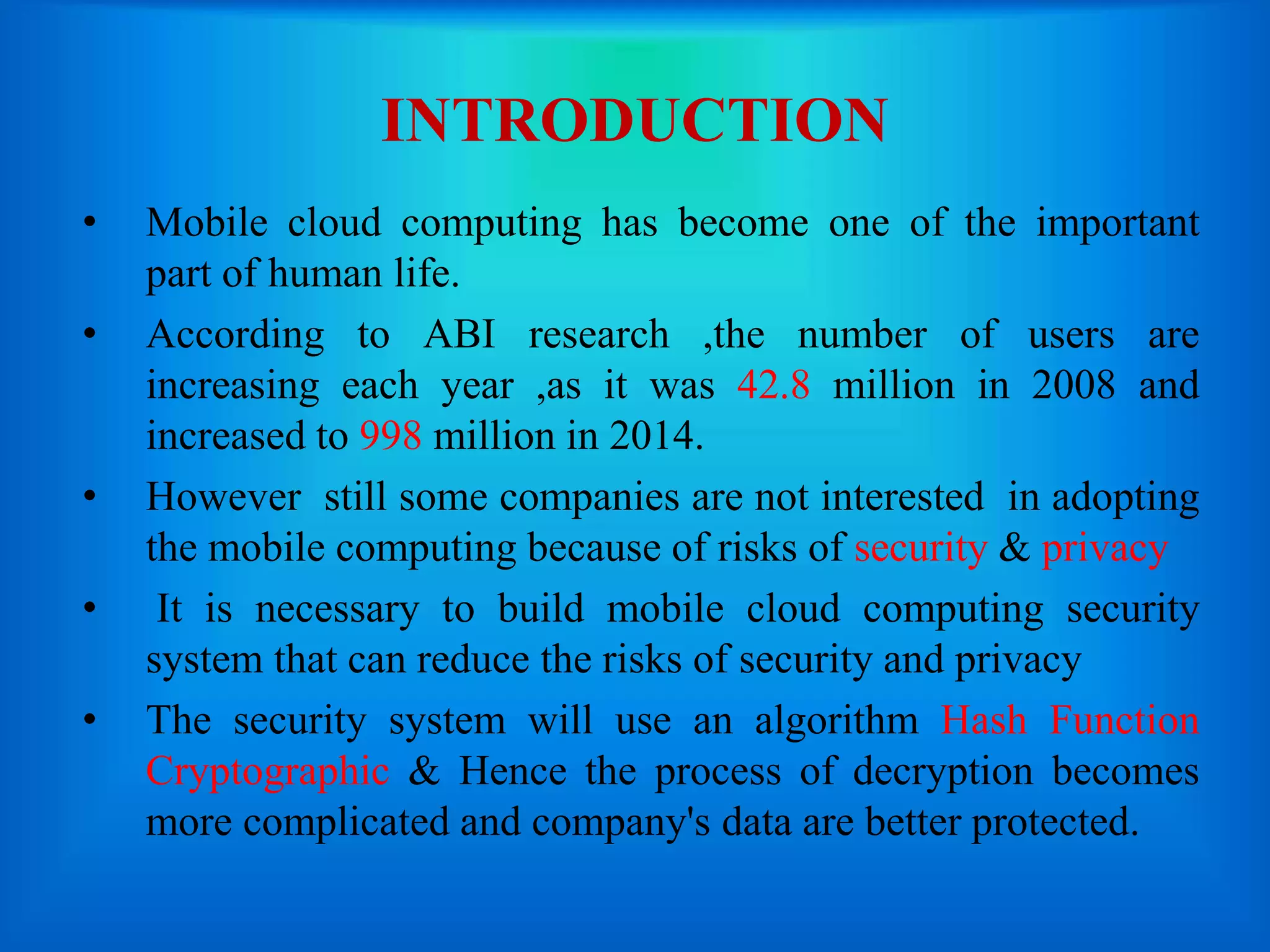 MOBILE CLOUD COMPUTING USING CRYPTOGRAPHIC HASH FUNCTION | PPT