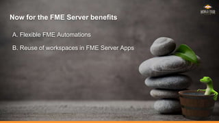 Taking a Micro-Services Approach to FME Server Workspace Design | PPT
