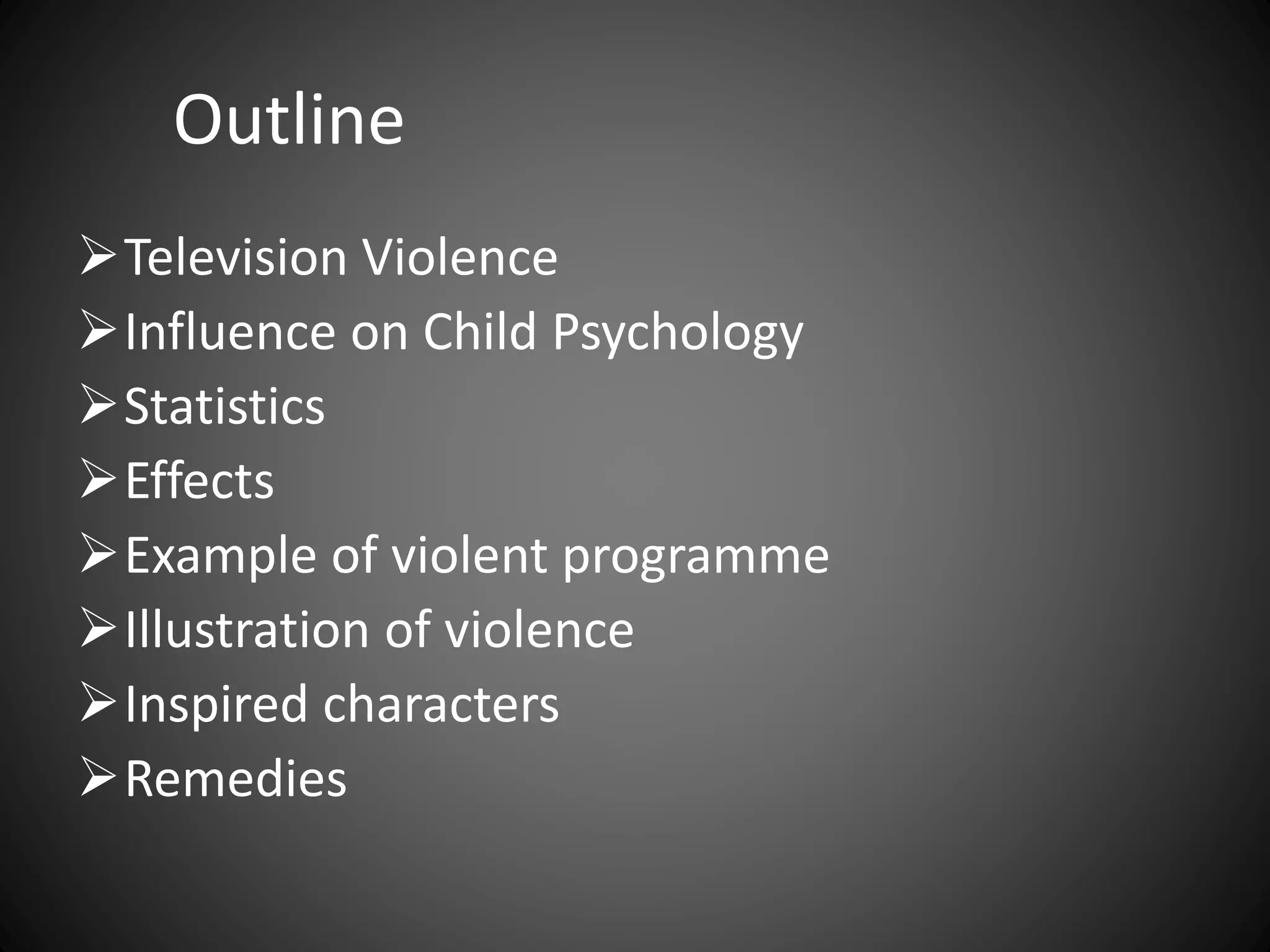 Television violence how effects on children | PPTX