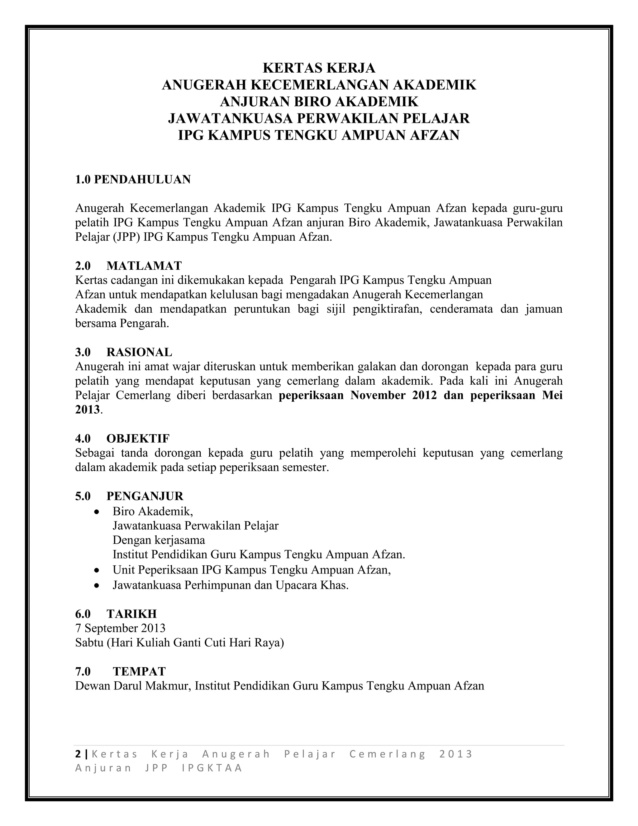 Contoh Kertas Kerja - Anugerah Pelajar Cemerlang IPGKTAA 2013 | DOCX
