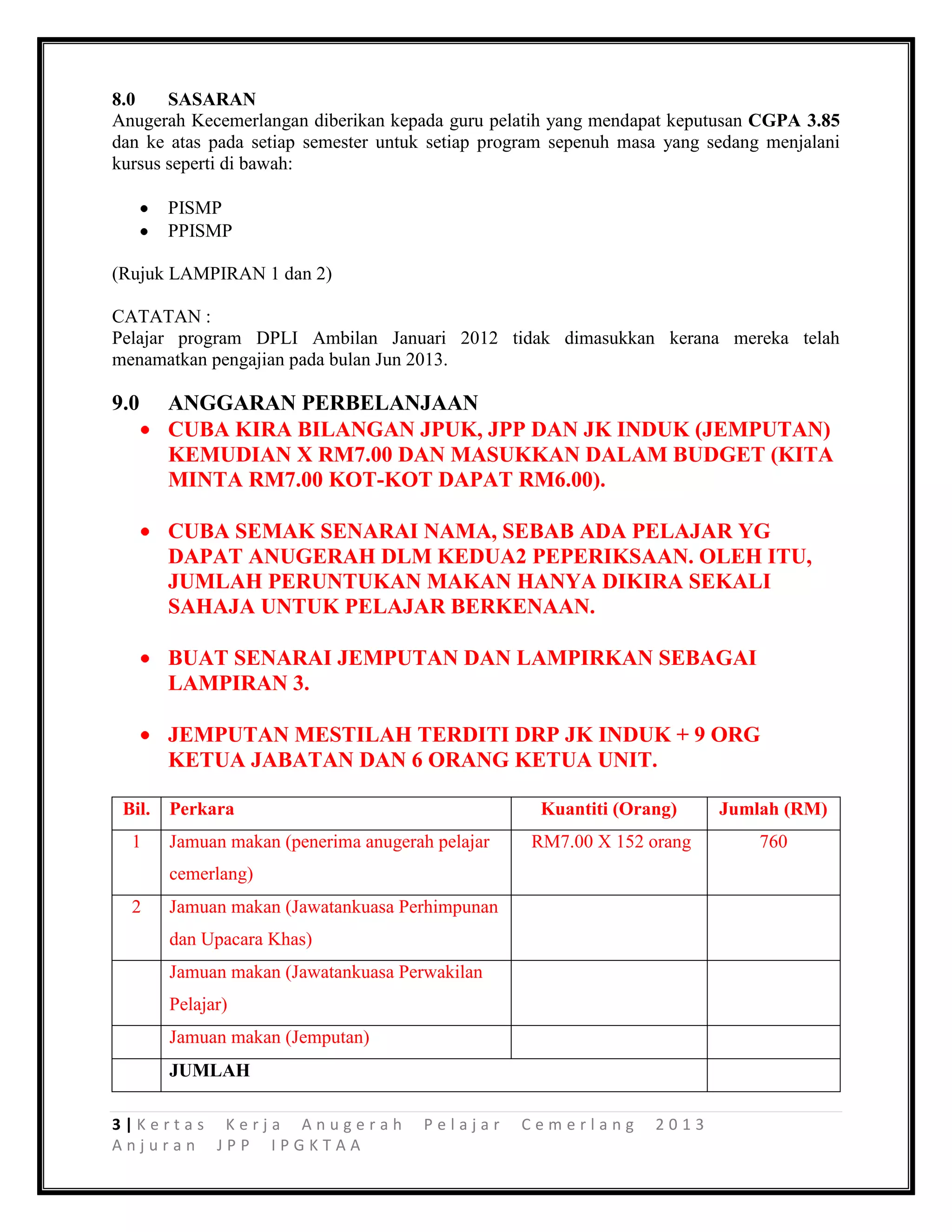Contoh Kertas Kerja - Anugerah Pelajar Cemerlang IPGKTAA 2013 | DOCX