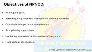 National programme for prevention and control of non communicable ...
