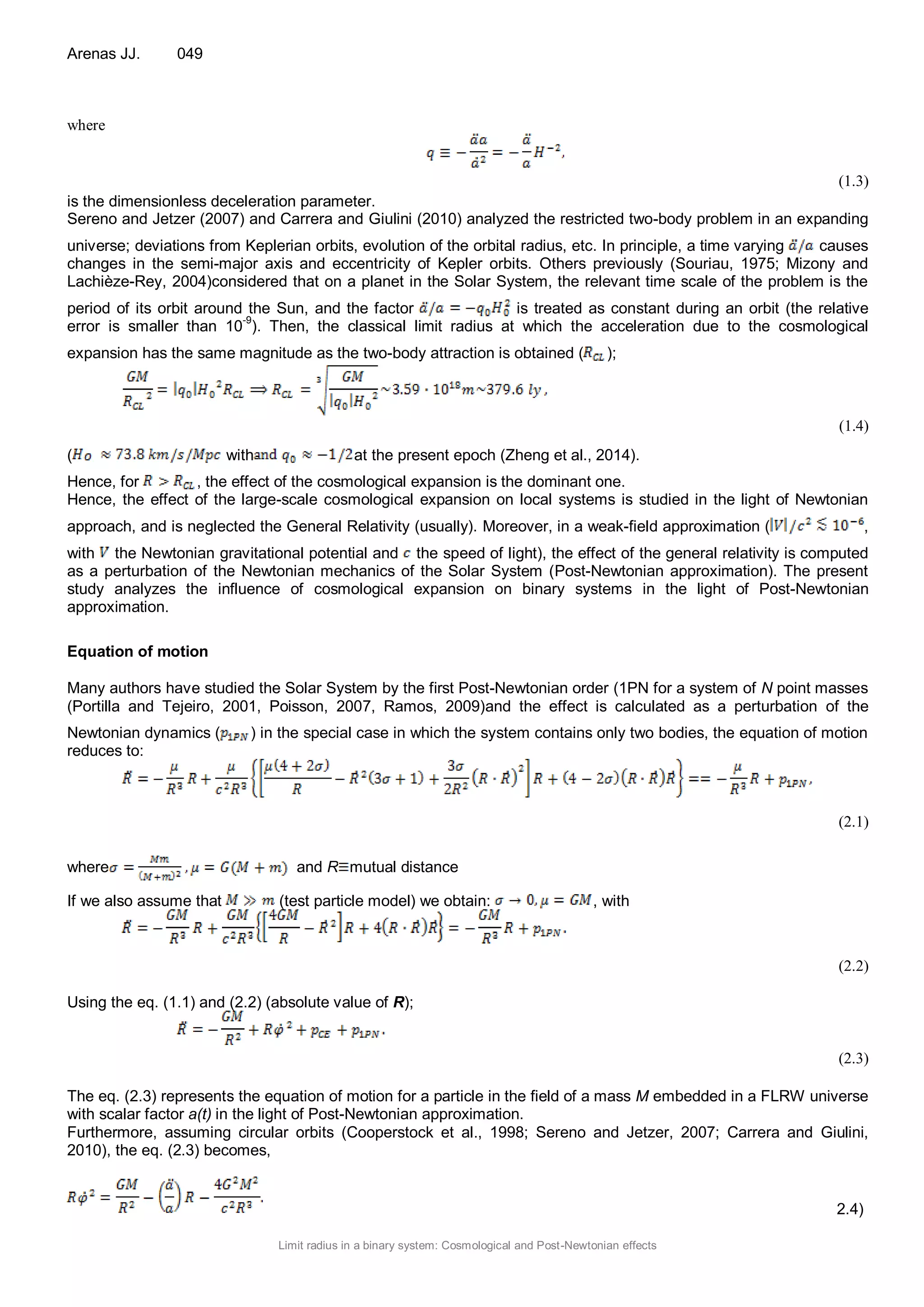 Limit Radius In A Binary System Cosmological And Post Newtonian
