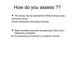 EDITED PPT anesthesia AIRWAY ASSESSMENT.pptx