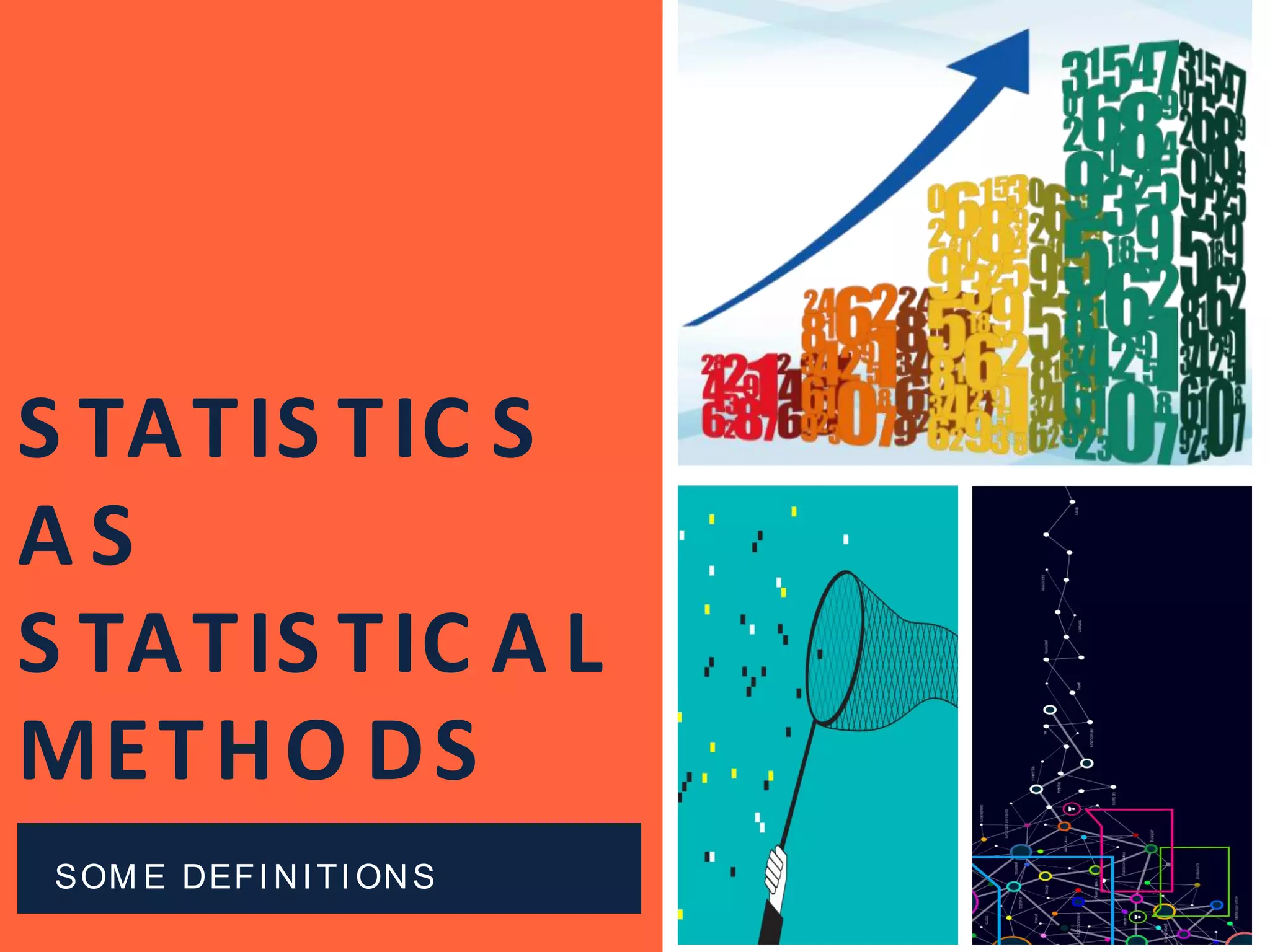Statistics as Statistical Methods | PPT