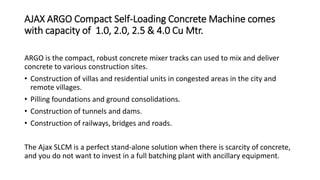 How does Ajax Self-Loading Concrete Mixer works? | PPTX