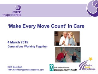 Make every move count in care | PPT
