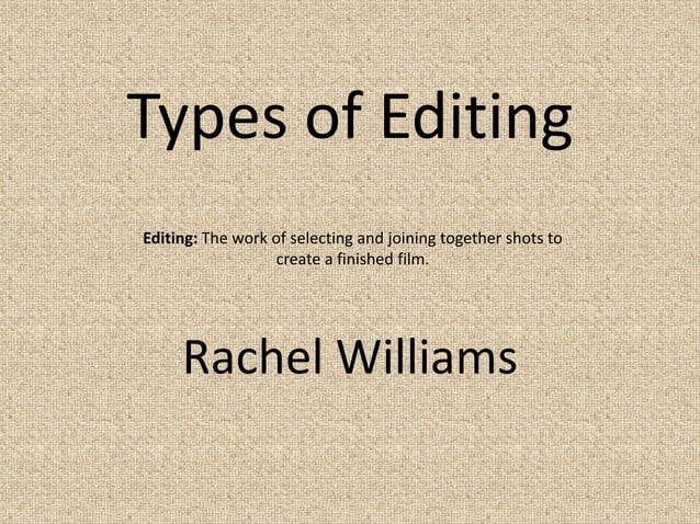 Types of Editing | PPTX