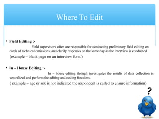Editing in Research Methodology | PPT