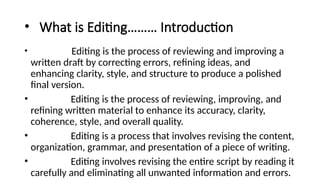 Editing..... Definition, principles,steps of editing | PPTX