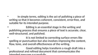 Editing..... Definition, principles,steps of editing | PPTX